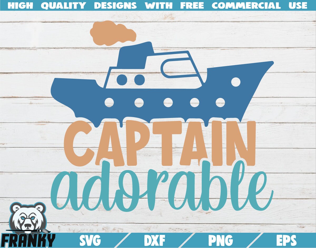 Captain Adorable SVG Instant Download Printable Cut File - Etsy