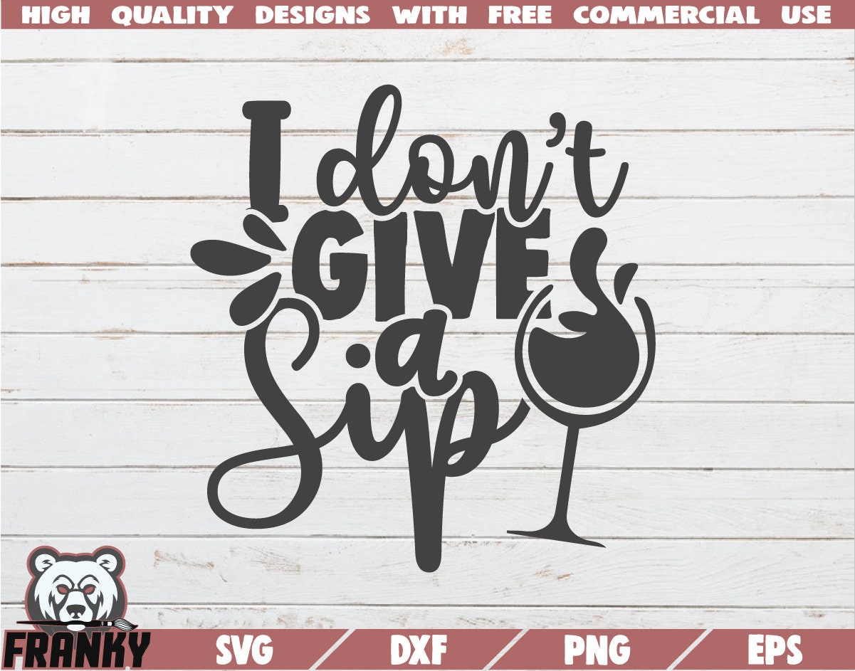 Collage Craft Supplies & Tools Give A Sip SVG Wine Design Svg Wine ...