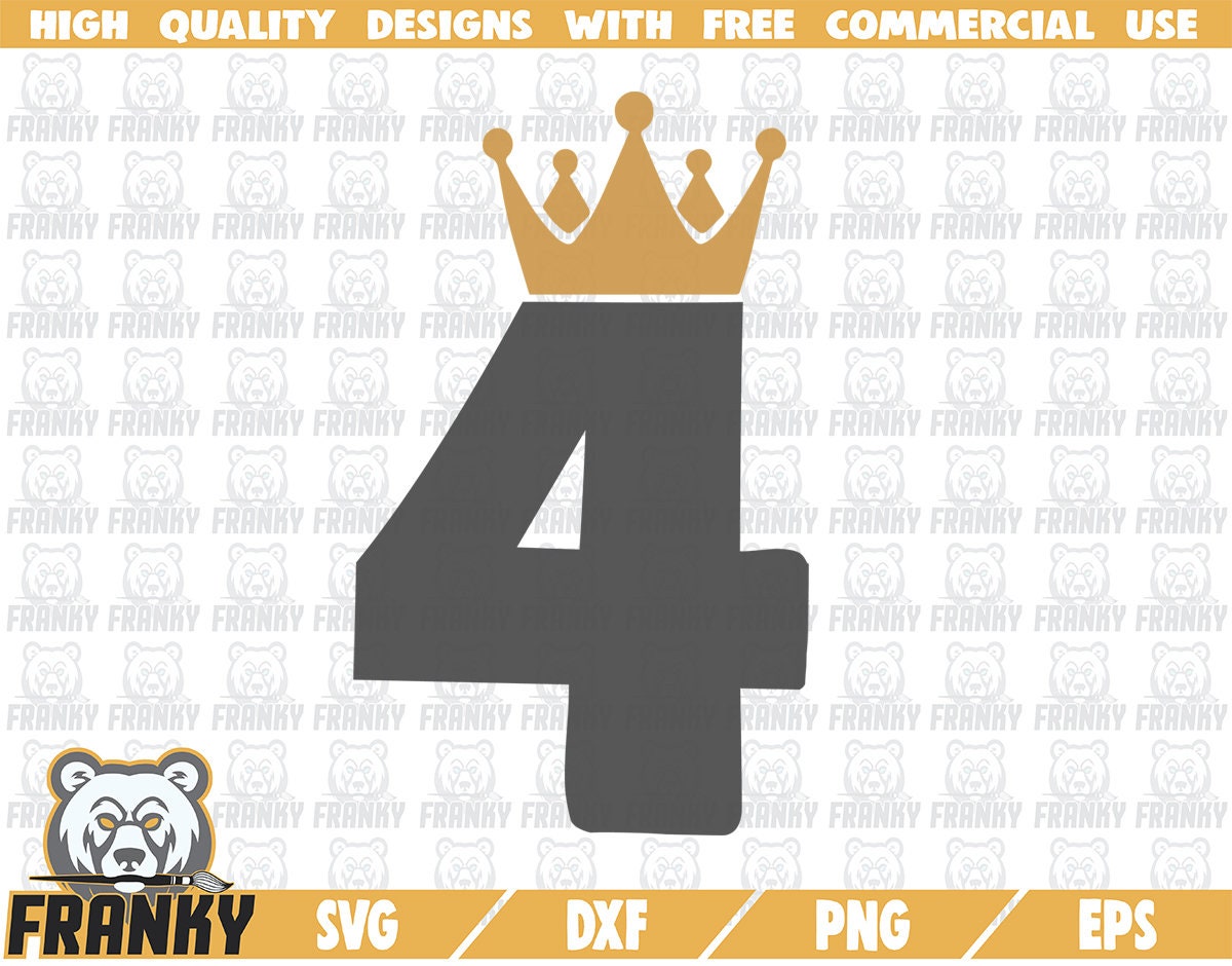 Four with crown SVG Cut file DXF file Four years | Etsy