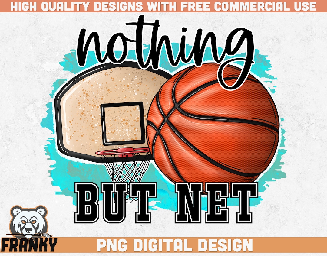 Nothing but Net PNG | Sublimation Design | Instant Download ...