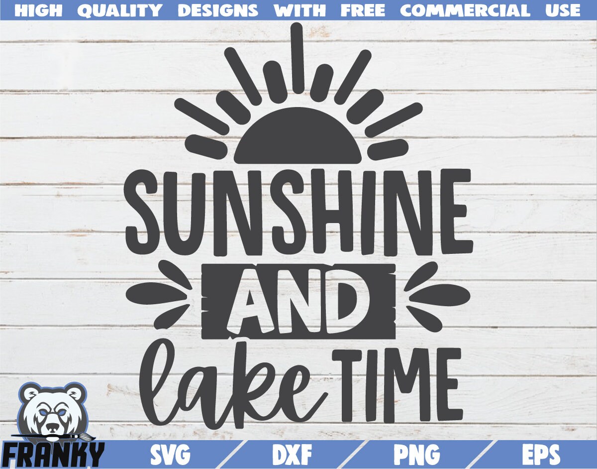 Sunshine and lake time SVG Instant download Printable cut | Etsy