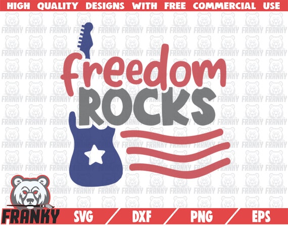 Freedom Rocks SVG Cut File DXF File Independence Day | Etsy