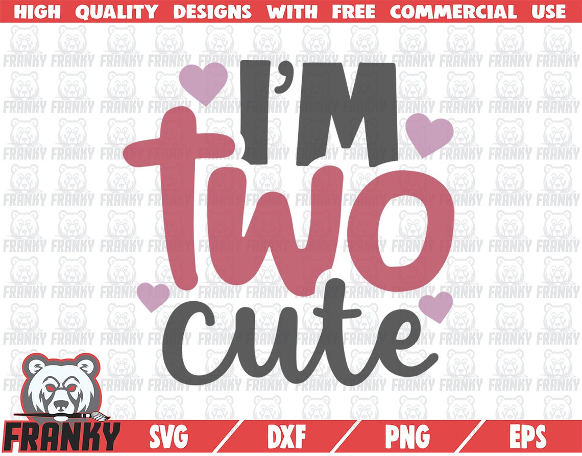 I'm Two Cute SVG Cut File DXF File Two Years - Etsy