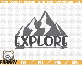 Explore Mountains Cuttable Design SVG PNG DXF & Eps Designs - Etsy
