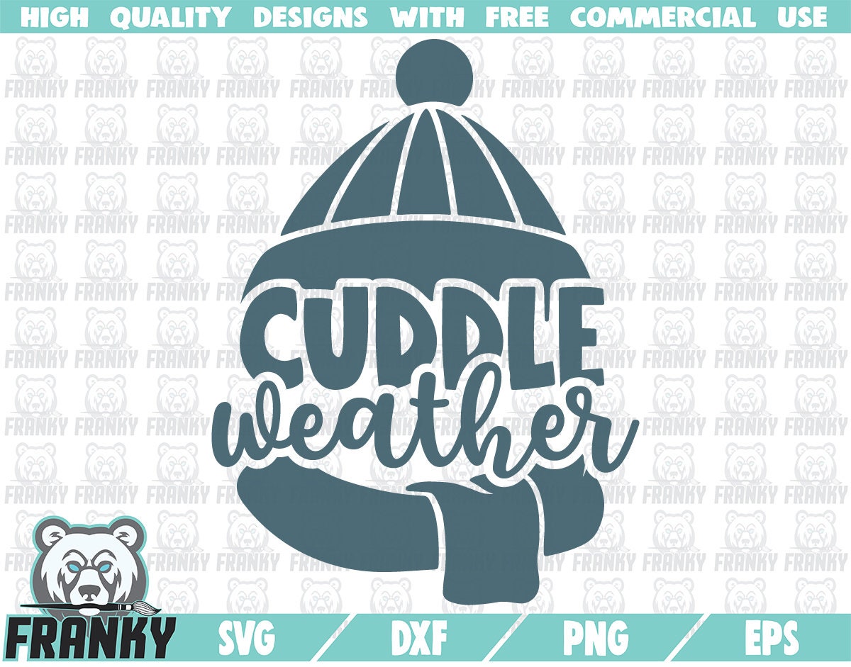 Cuddle Weather SVG Instant Download Printable Cut File - Etsy
