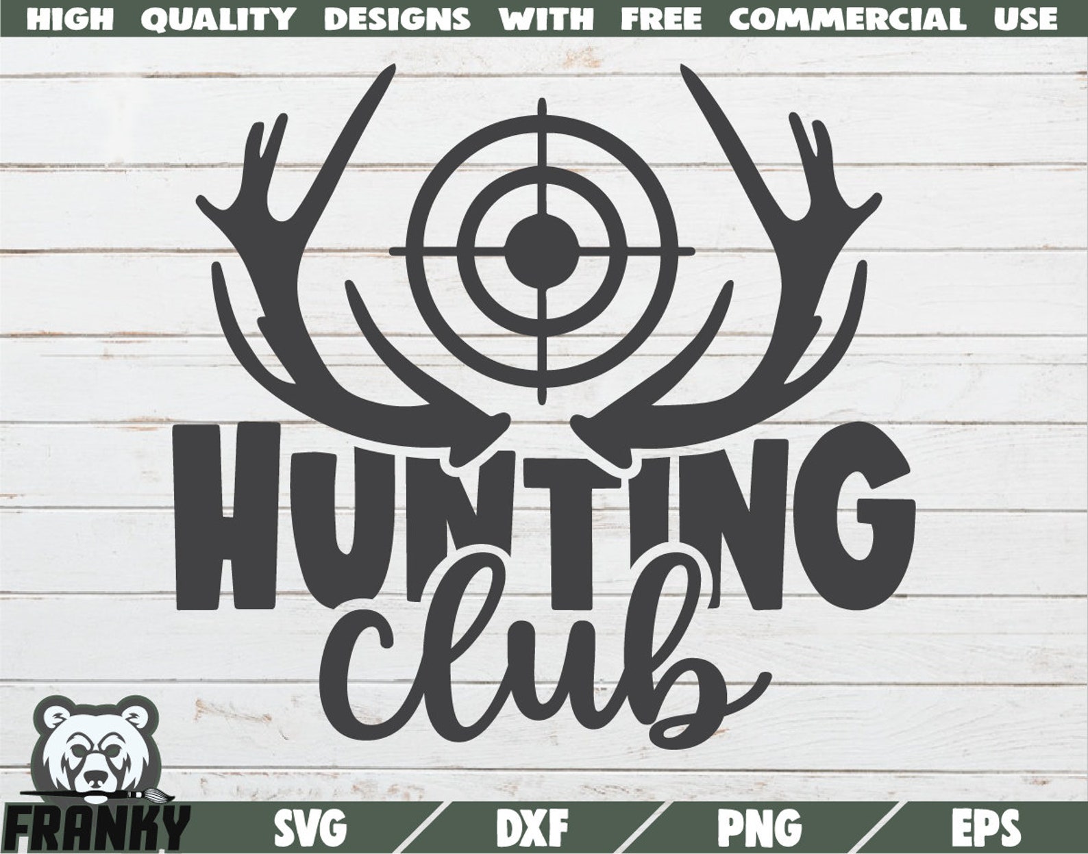 Hunting Club SVG Instant Download Printable Cut File Commercial Use ...