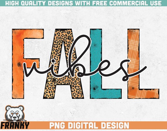 Fall Vibes PNG Sublimation Design Instant Download Fall - Etsy