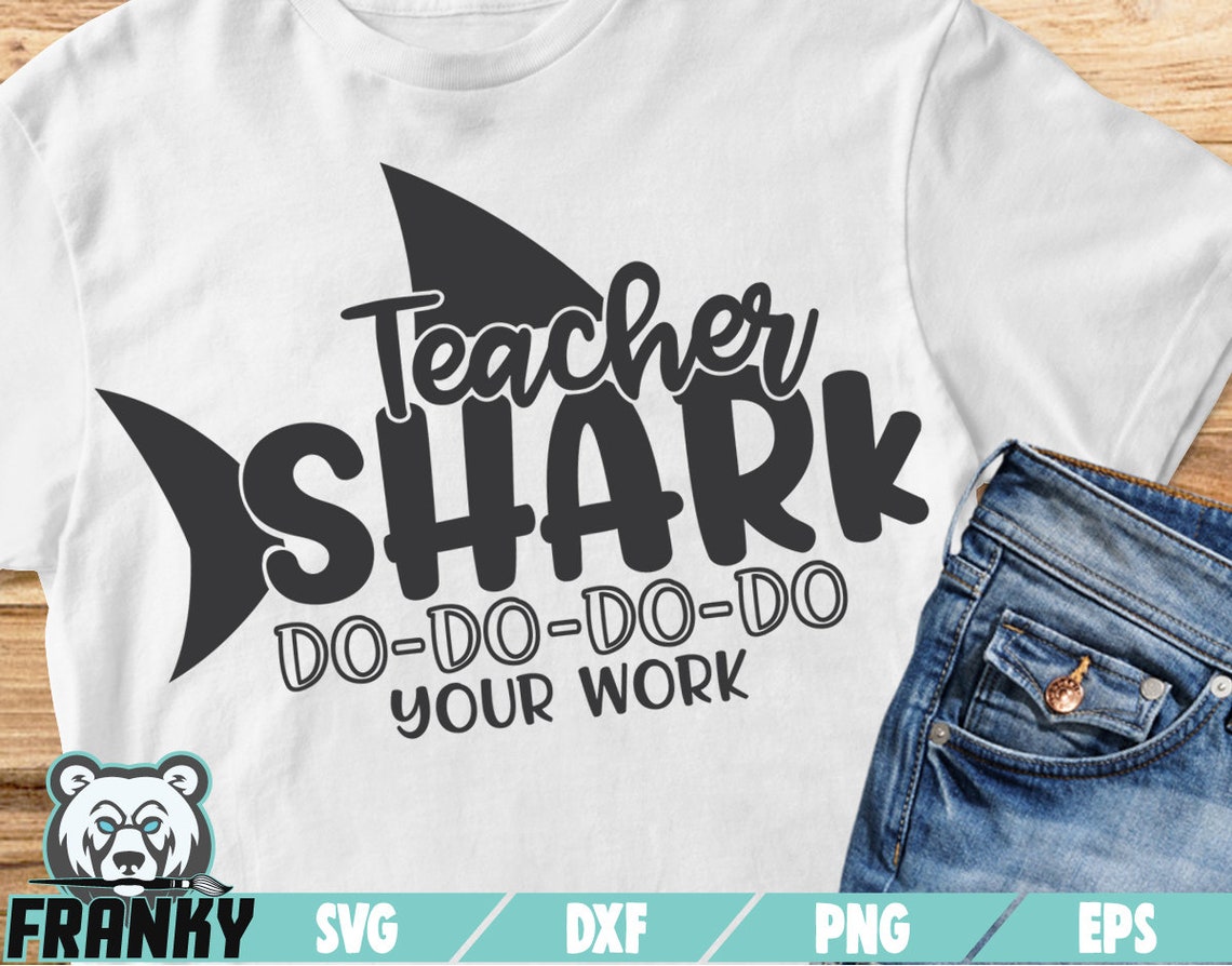 Teacher Shark SVG DXF File Cut File Teacher Shirt Svg | Etsy