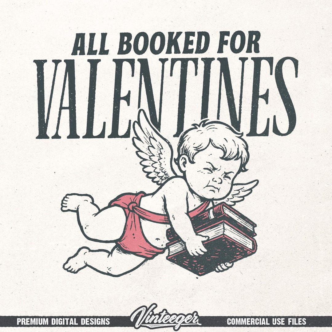 All Booked for Valentines PNG - Valentine's Day Shirt Graphic - Book ...