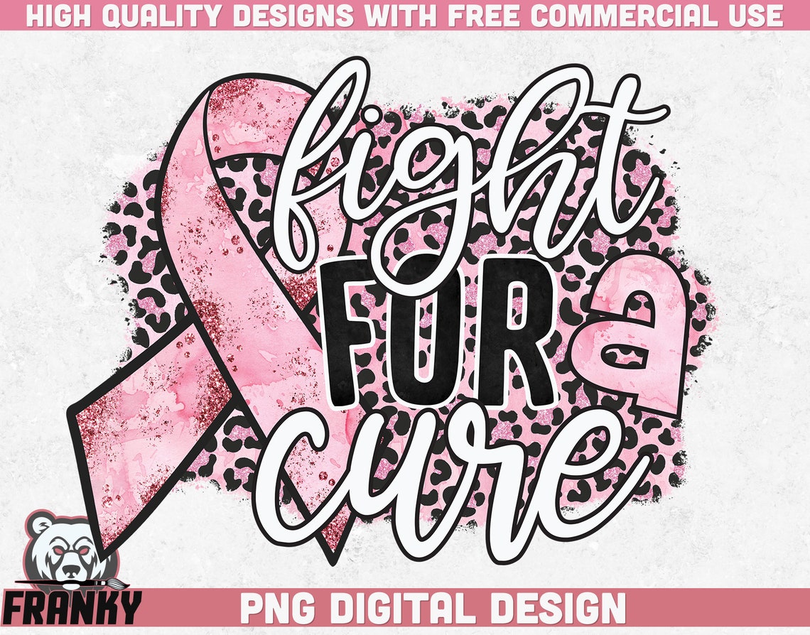Fight for a Cure PNG | Sublimation Design | Breast Cancer Awareness ...