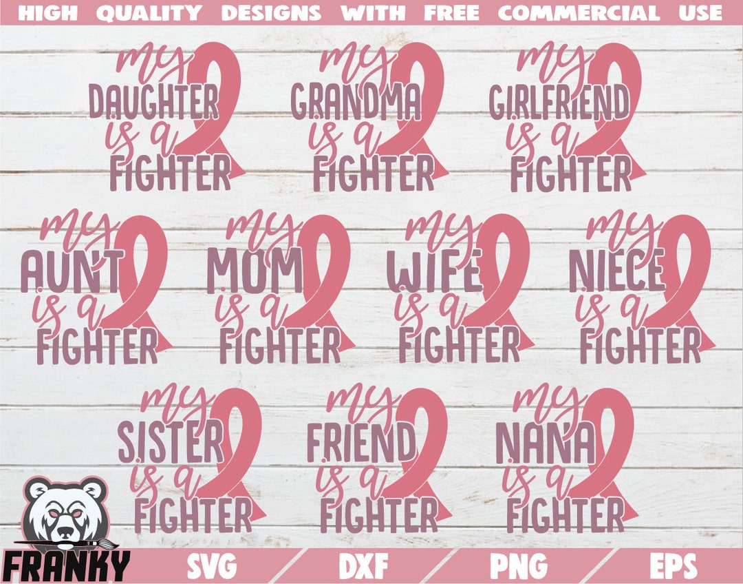 Breast Cancer Fighter SVG Bundle - 10 Designs - Instant Download ...