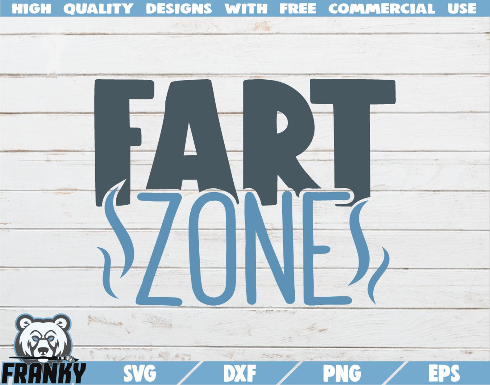 Fart Zone SVG Cut File DXF File Funny Bathroom Quote SVG - Etsy