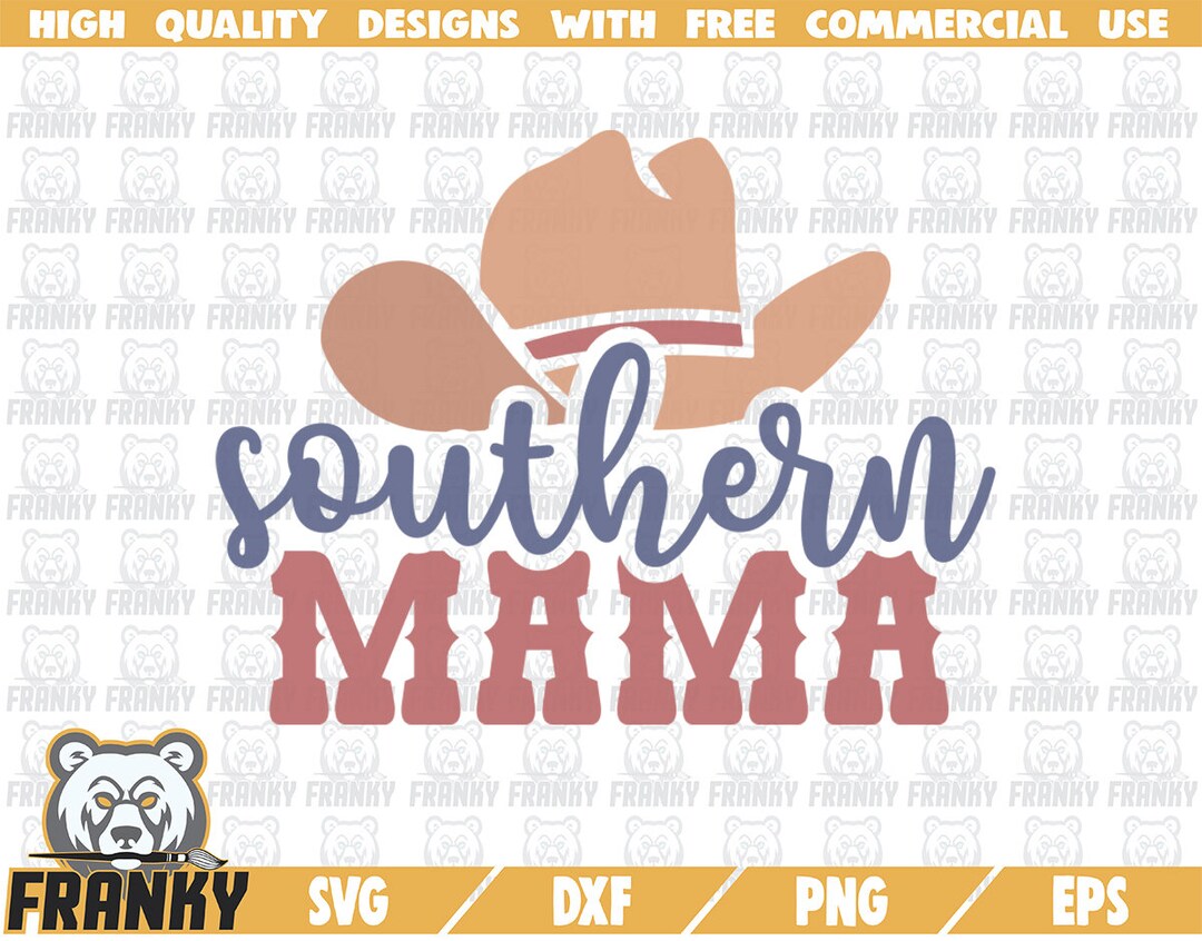 Southern Mama SVG - Cut File - DXF File - Southern Shirt SVG - Southern ...