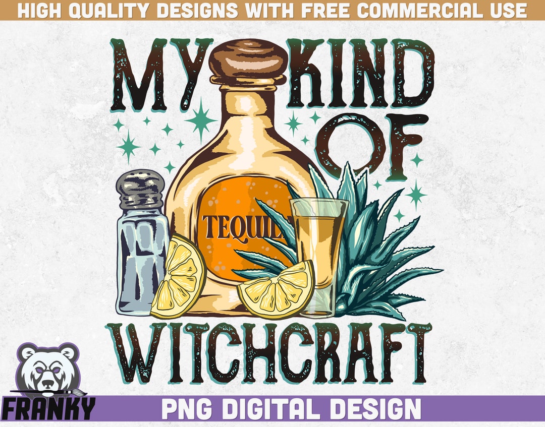 My Kind of Witchcraft PNG | Sublimation Design | Instant Download ...