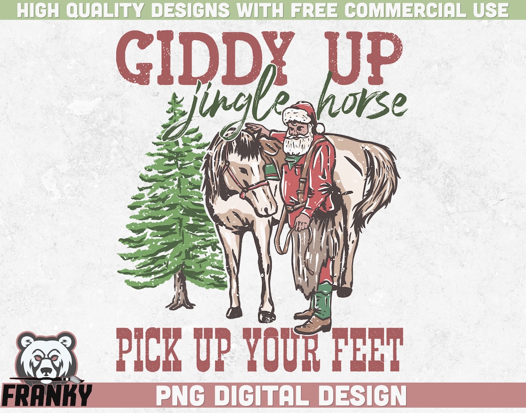 Giddy up Jingle Horse Png | Christmas Sublimation Png | Instant ...
