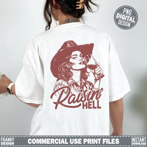 Raisin' Hell Png | Western Humour Shirt Design | Funny Western Quote ...