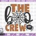 The BOO Crew SVG Cut File DXF File Halloween Crew Svg - Etsy