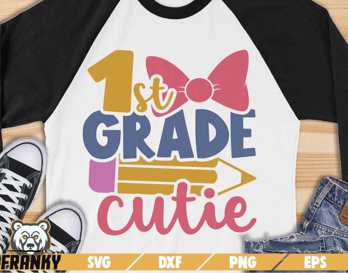 1st Grade Cutie SVG Cut File DXF File First Grade Shirt - Etsy UK