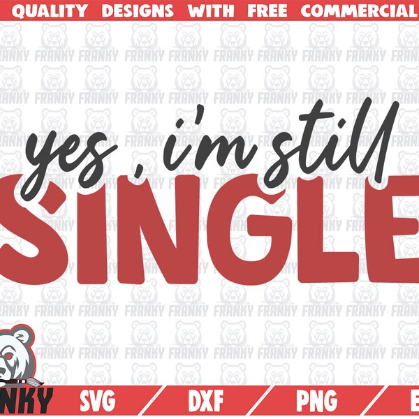 I'm Still Single - Etsy