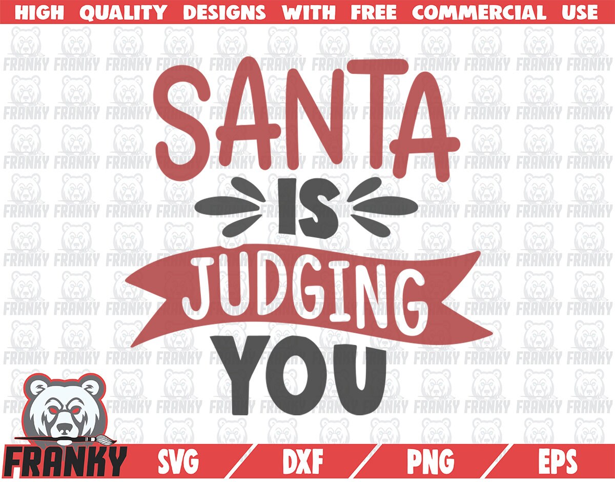 Santa is Judging You SVG Cut File DXF File Santa Claus | Etsy