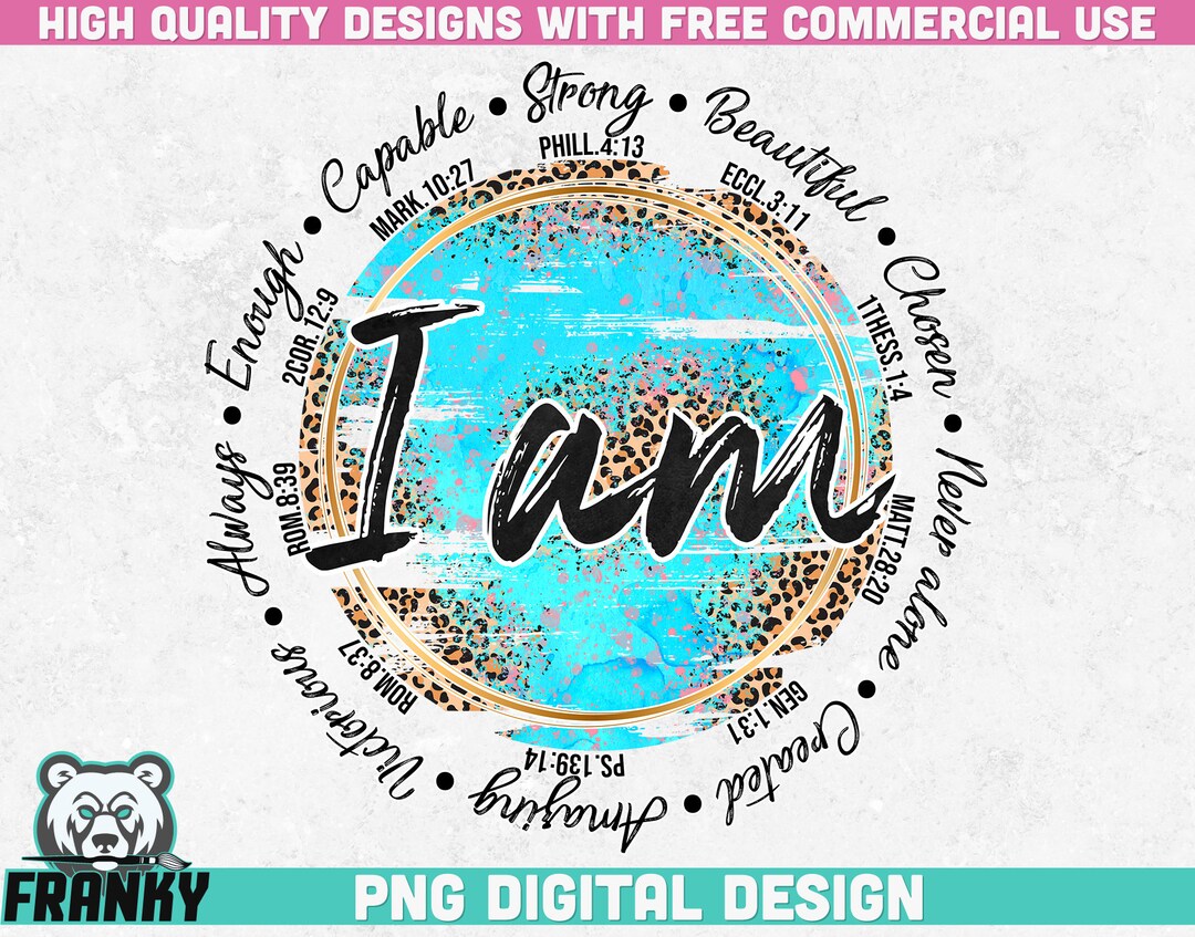 I Am PNG | Sublimation Design | Instant Download | Inspirational Design ...