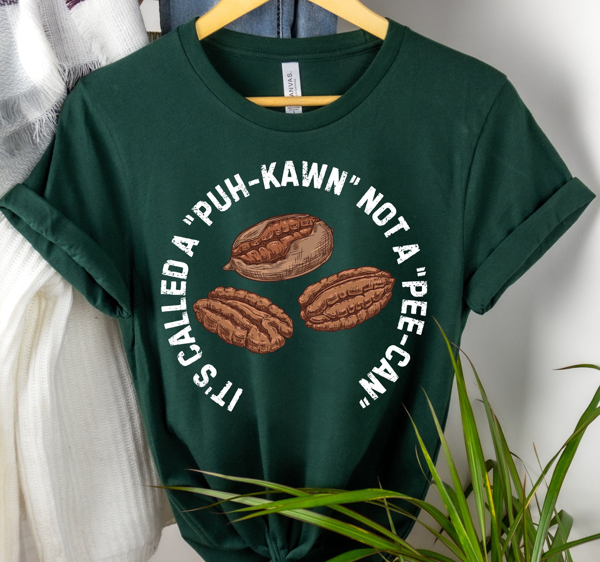 Puh-kawn Not Pee-can Shirt: Sarcastic Pecan Pun T-shirt - Etsy