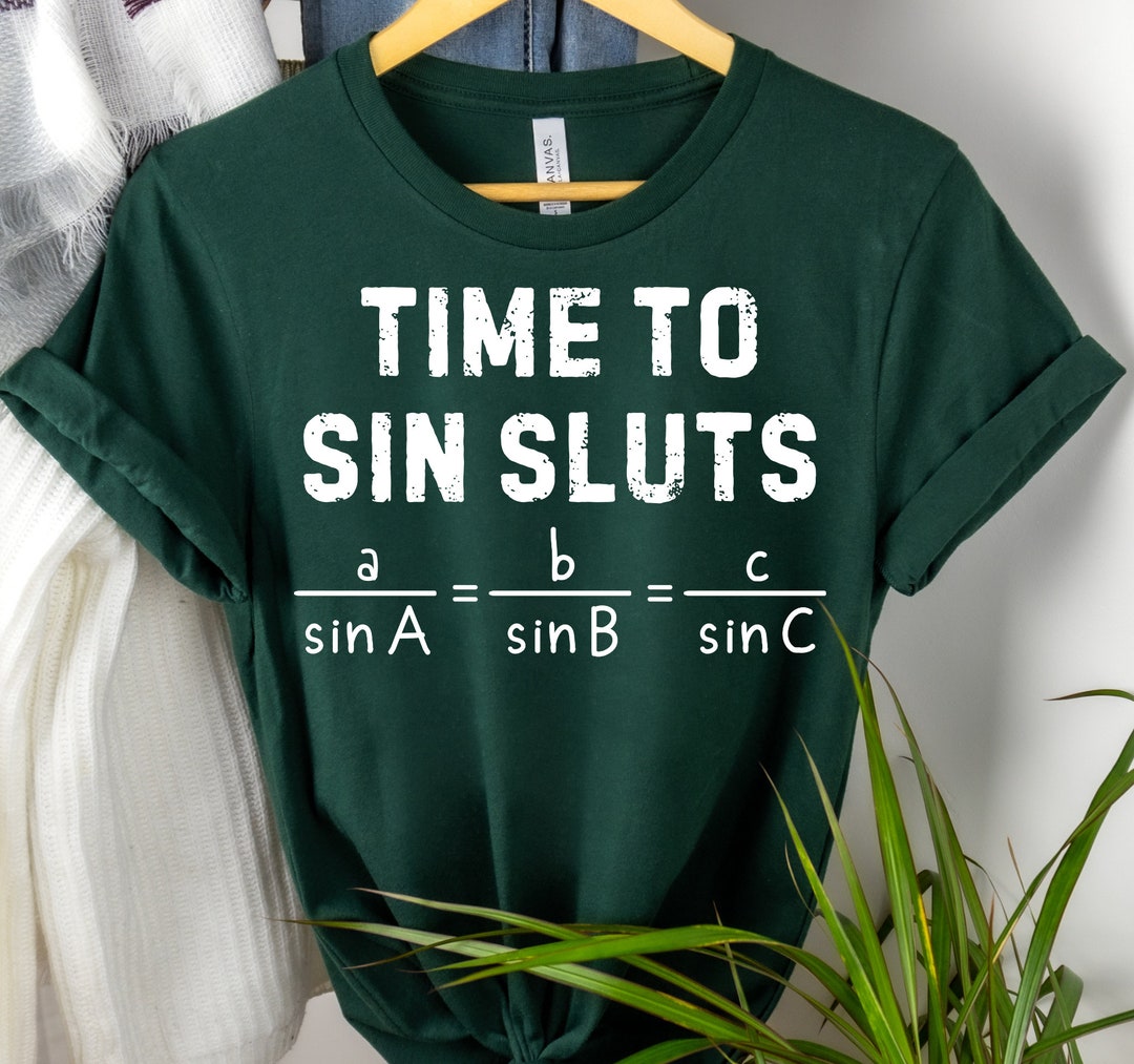 Time to Sin Shirt, Algebra Teacher, Math Shirt, Mathematics Shirt ...