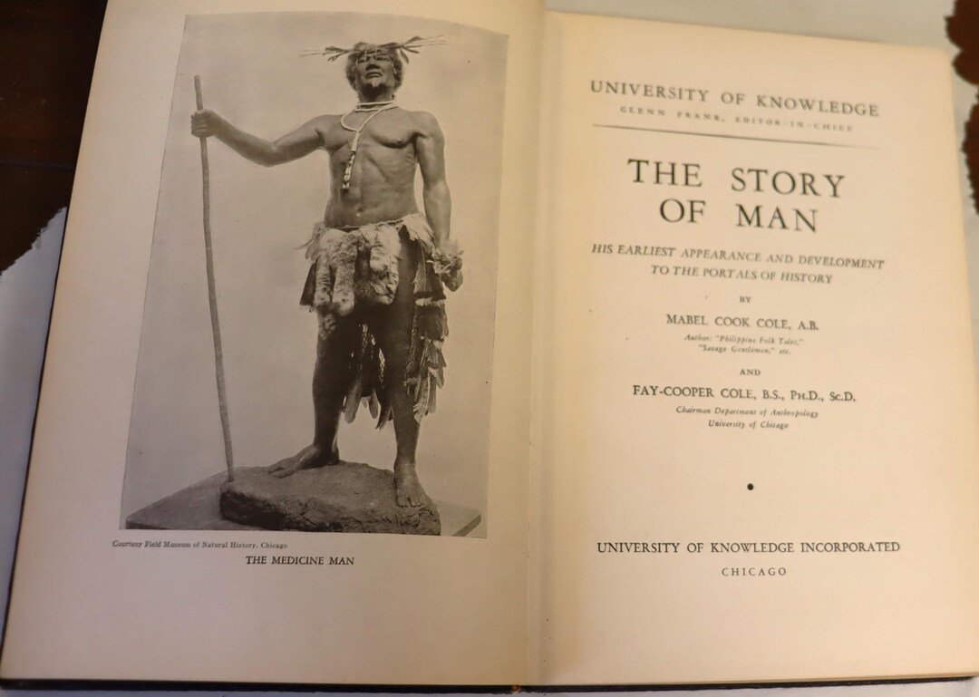 The Story of Man by Mabel Cook Cole From the University of Knowledge ...