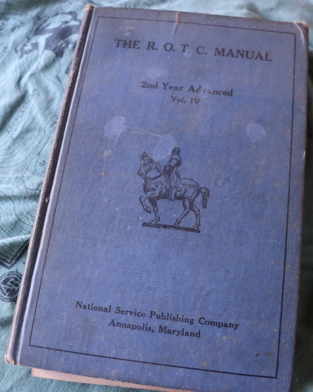 The ROTC Manual 2nd Year Advanced Volume IV 1927 National Service ...