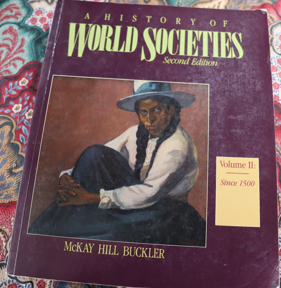 Vintage Book A History of World Societies by Buckler 1988 2nd Edition ...