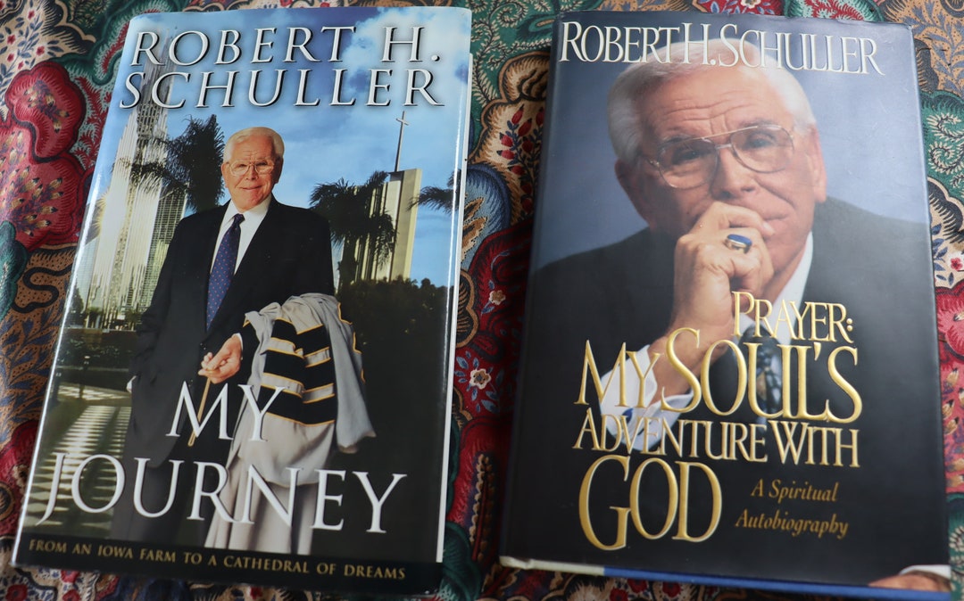 Vintage Robert Schuller: Set of Books My Journey and Prayer, My Soul's ...