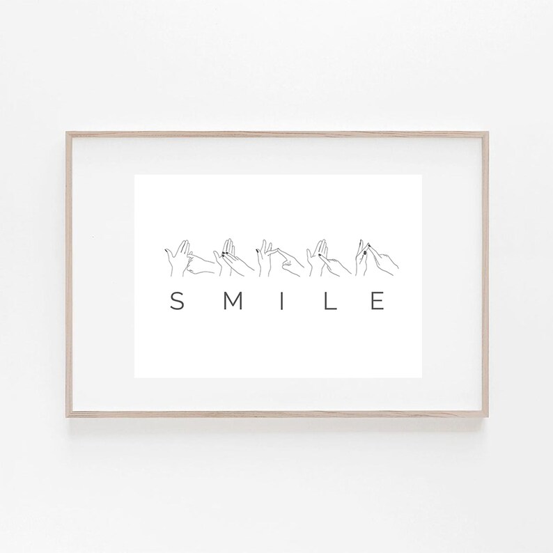 SMILE Sign Language Print - Lettering, Positive, British Sign Language ...