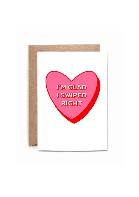 I'm Glad I Swiped Right Anniversary Birthday or - Etsy UK