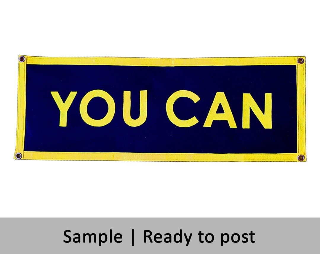 You Can Wall Banner 25x70cm sample Seconds - Etsy