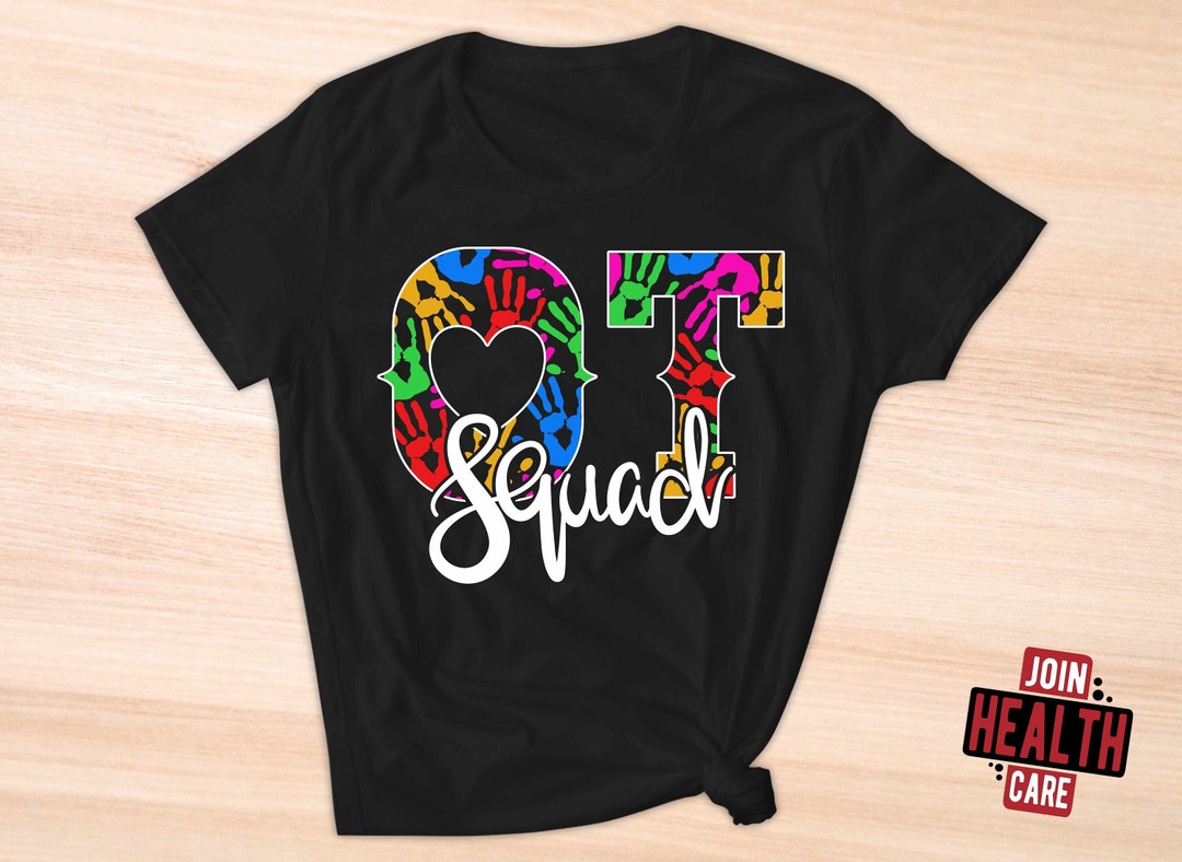 Super OT Squad Shirt Occupational Therapy T-shirt Colorful - Etsy