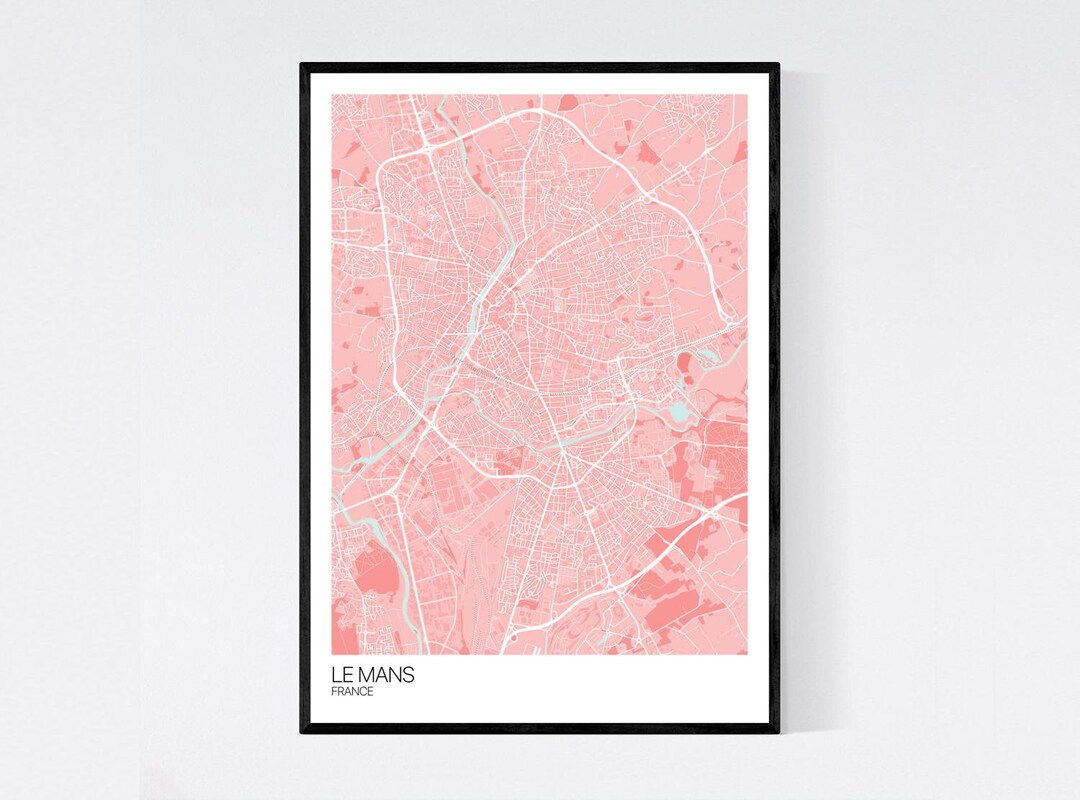 Le Mans, France Map Art Print Many Colours 350gsm Art Quality Paper ...