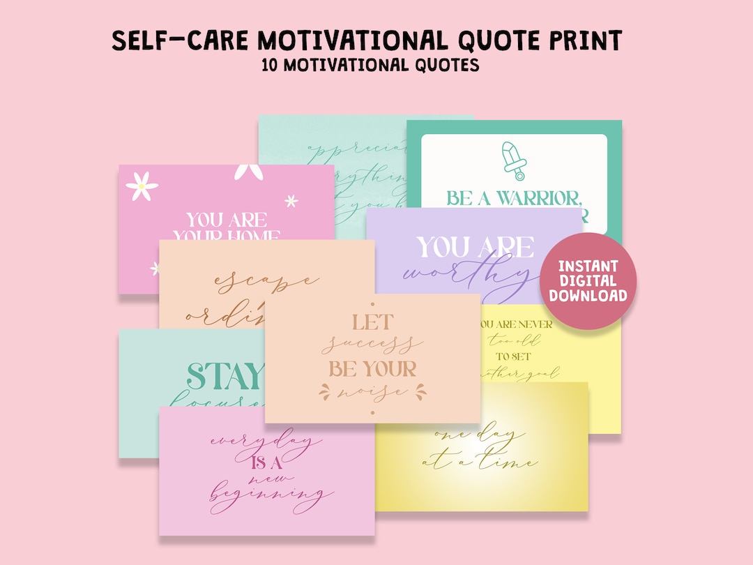 Self-care Motivational Quote Print, Motivation Print, Self Love Print ...