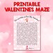 Printable Valentines Maze Game, Kids Valentine's Day Activity ...