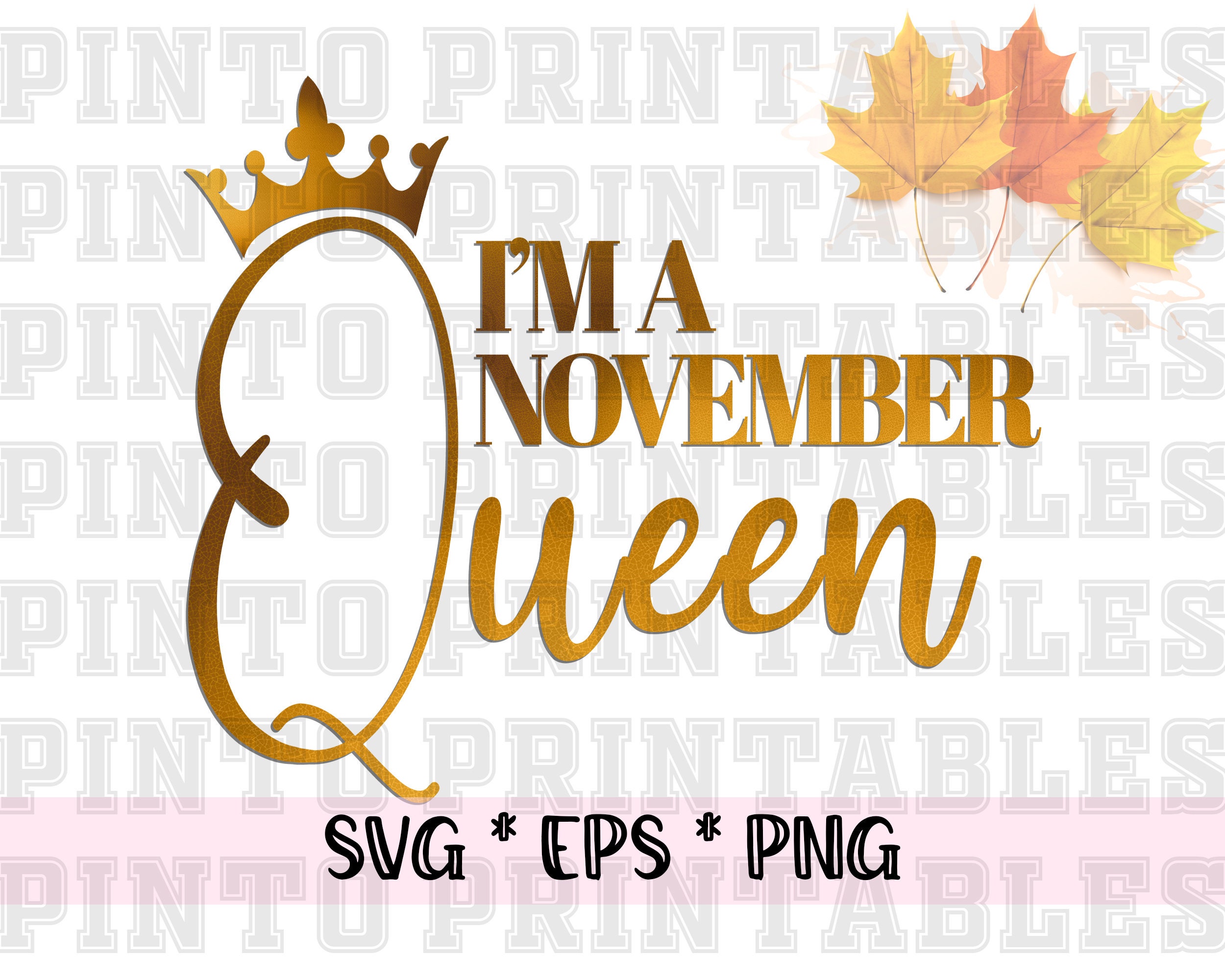 I'm a November Queen SVG, Im a November Queen, November Birthday ...