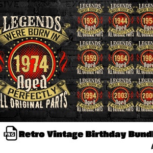 Legends Were Born | Retro Vintage Birthday Bundle | Digital Download ...