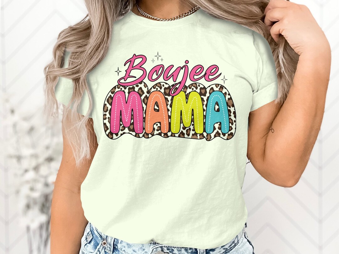 Boujee Mama PNG ,retro Mama PNG, ,mother's Day Png,mama Sublimation ...