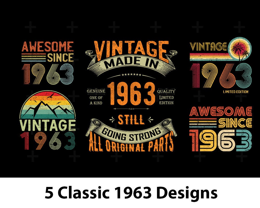 Vintage 1963 T-shirt Design Bundle Set of 5 PNG Files 60th Birthday 60 ...