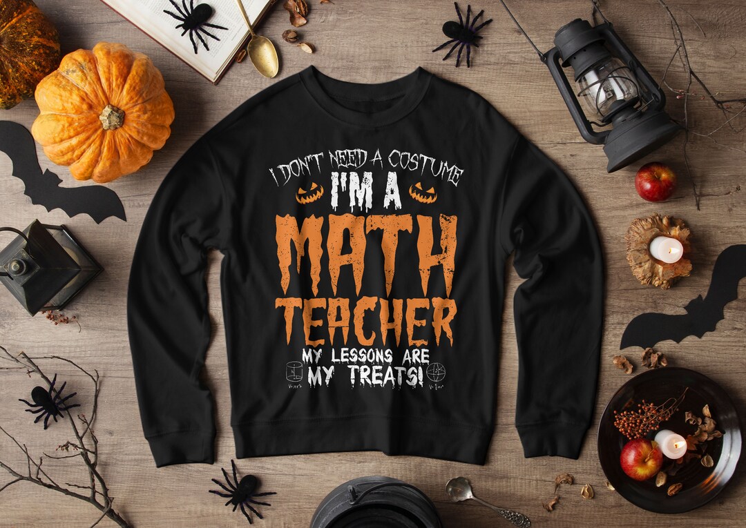 Math Teacher Halloween Digital Print Lessons Are My Treats Grunge ...