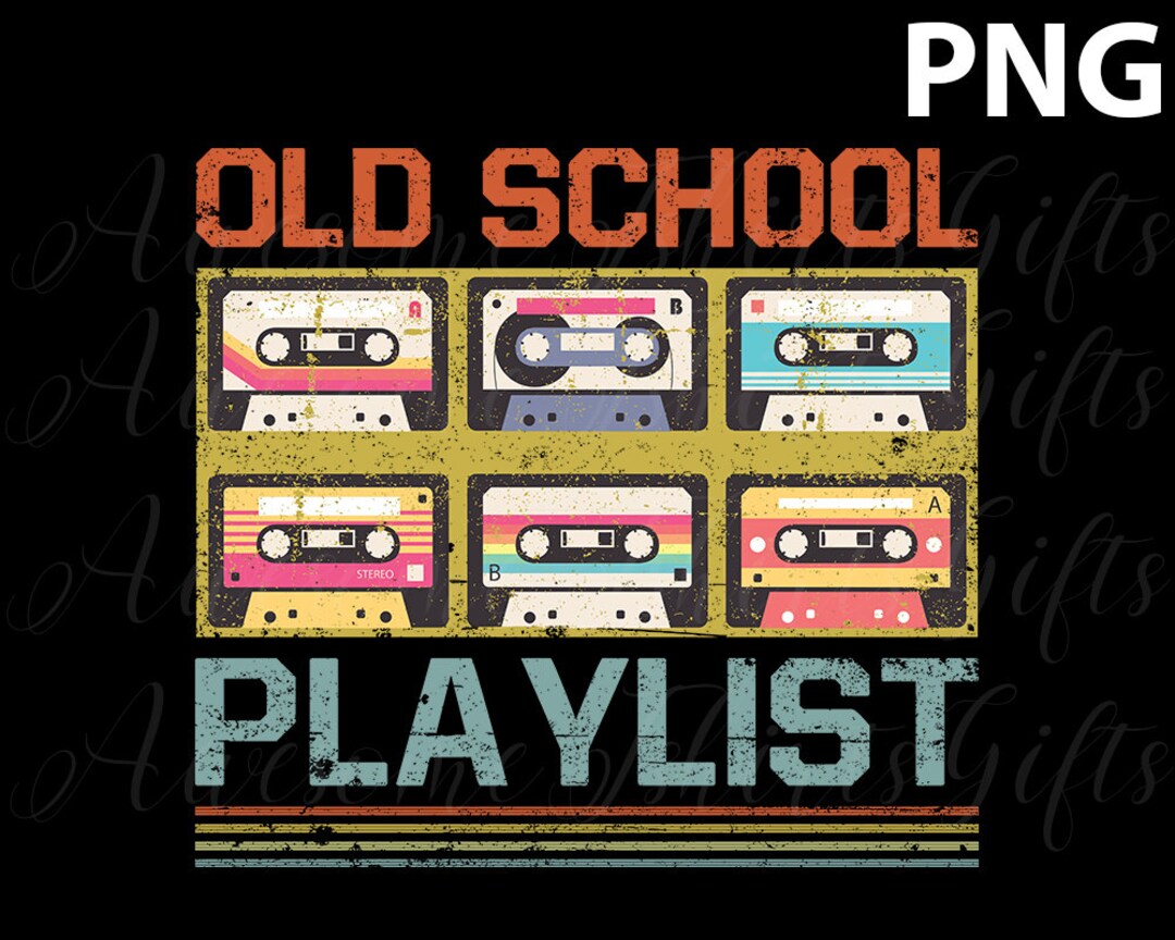 Old School Playlist PNG Cassette Tape Music Retro 80s PNG, Vintage ...