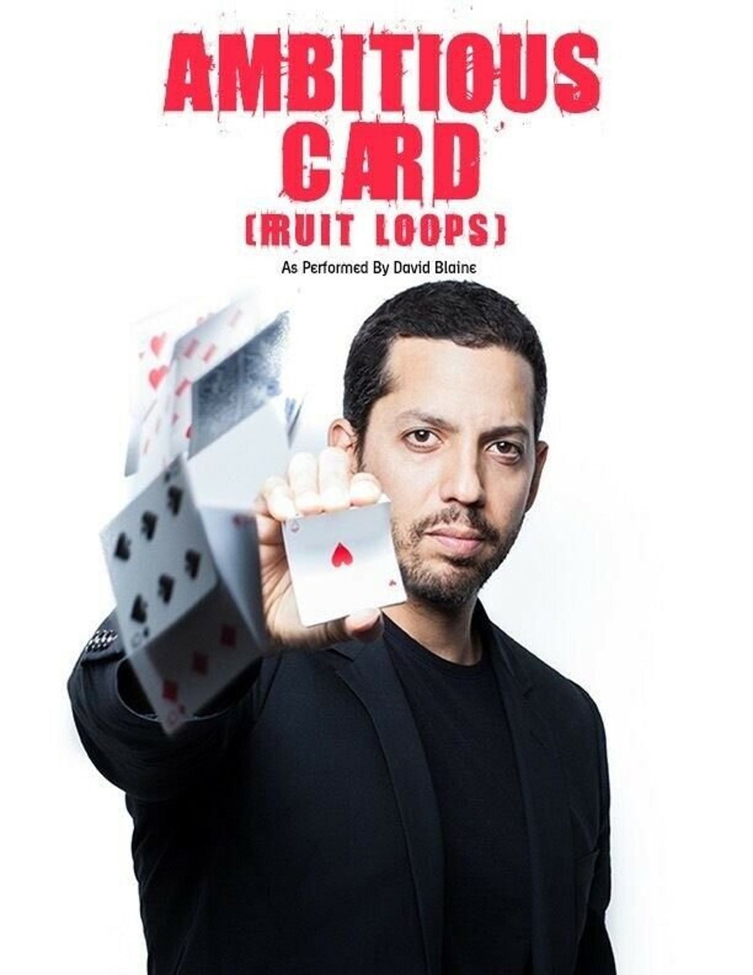 David Blaine’s Version of AMBITIOUS CARD-FRUIT Loops / Magic Trick ...