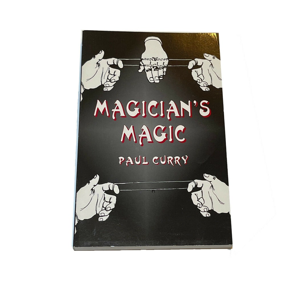 MAGICIAN'S MAGIC by Paul Curry (2003) / Vintage Magic Book - Etsy