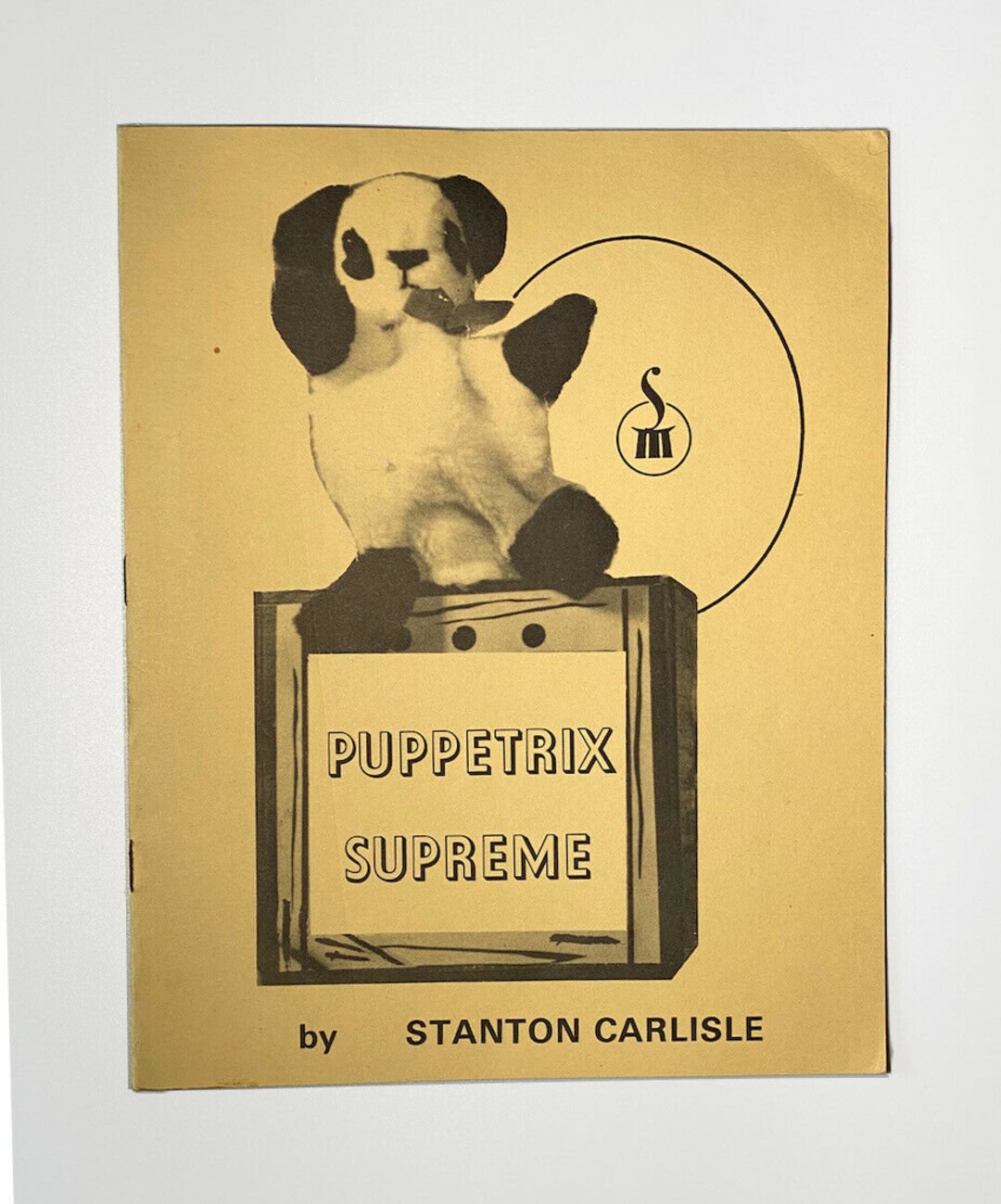 PUPPETRIX SUPREME by Stanton Carlisle (1976) / Vintage Puppet Magic ...