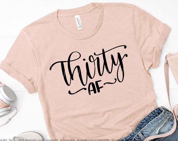 Thirty Af Svg 30th Birthday 30 Af Svg for Cricut and - Etsy