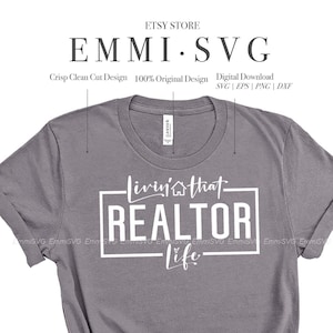 Realtor Svg Shirt Design, Livin That Realtor Life Svg Files for Cricut ...