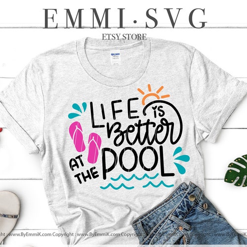 Life is Better at the Pool SVG Instant Download | Etsy